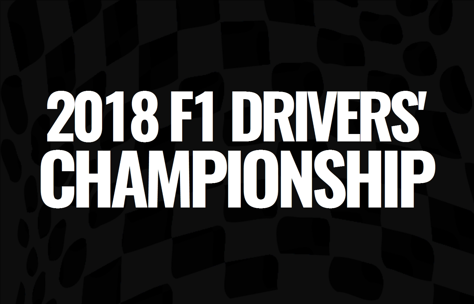2018 F1 Drivers' Championship - Lights Out