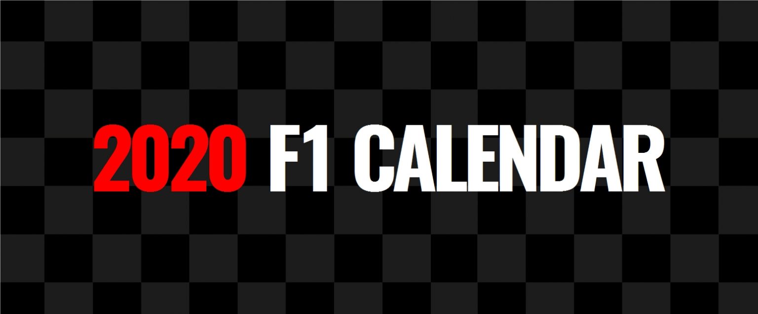 2020 F1 Calendar - Lights Out