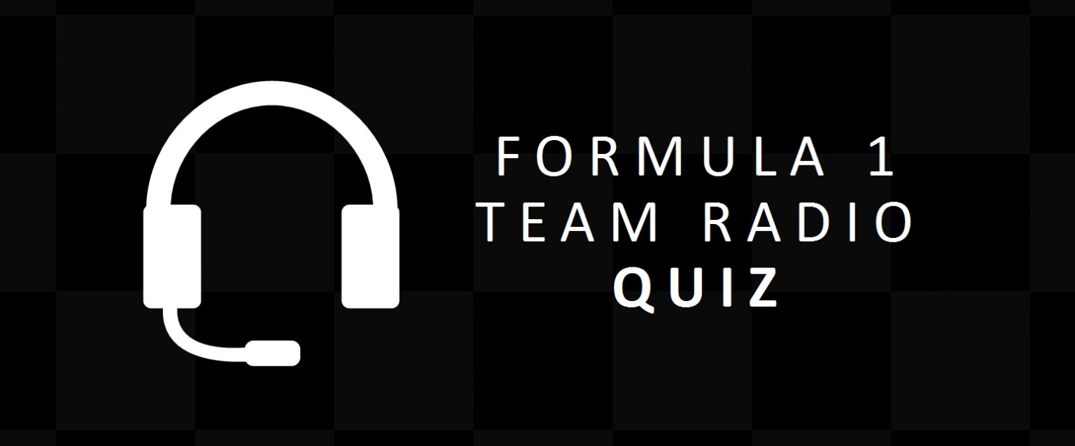 Formula 1 Team Radio Quiz - Lights Out