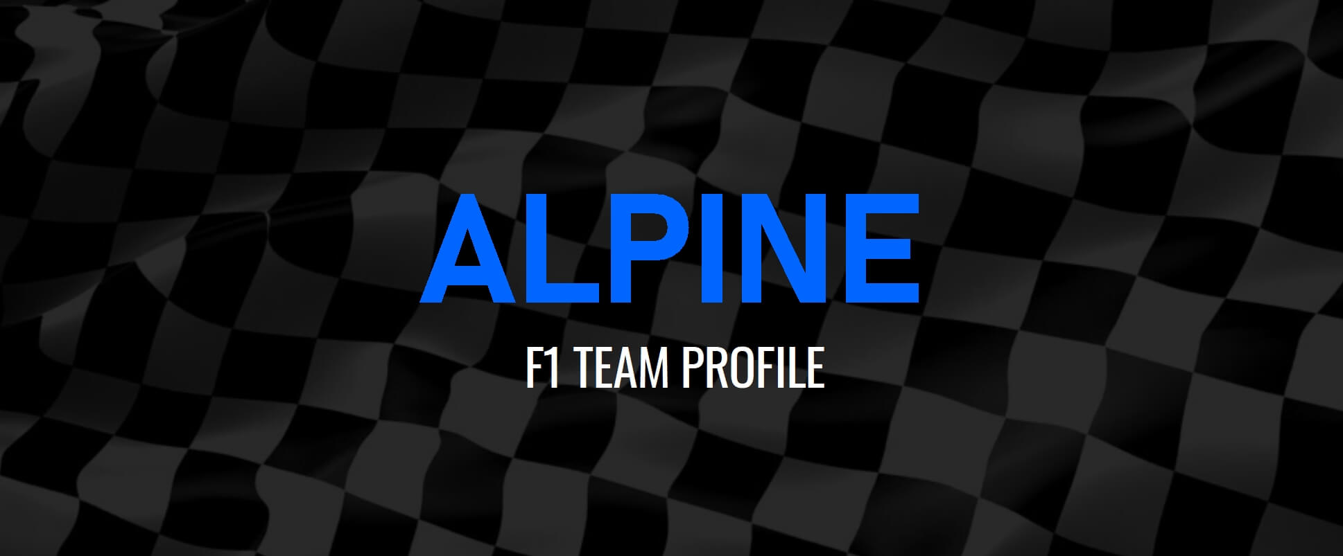 Alpine F1 Team Profile - Lights Out