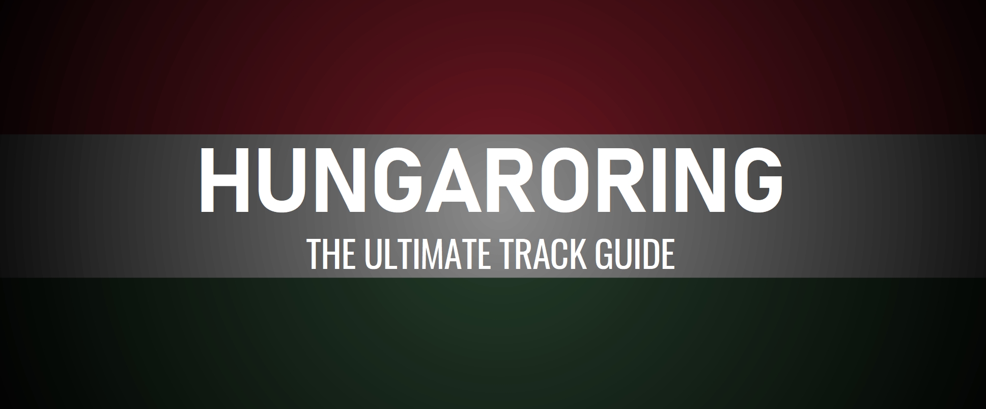 Hungaroring: The Ultimate Track Guide - Lights Out