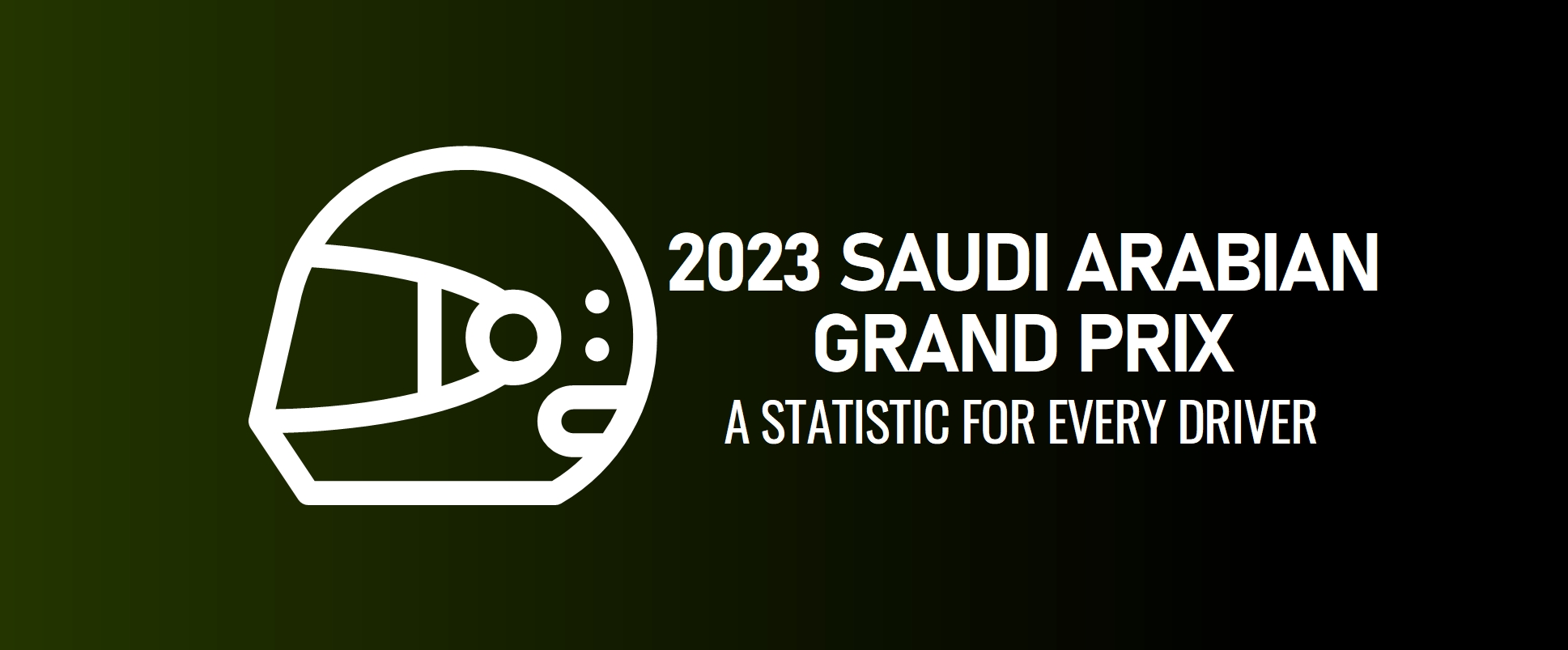 2023 Saudi Arabian Grand Prix: A Statistic for Every Driver - Lights Out