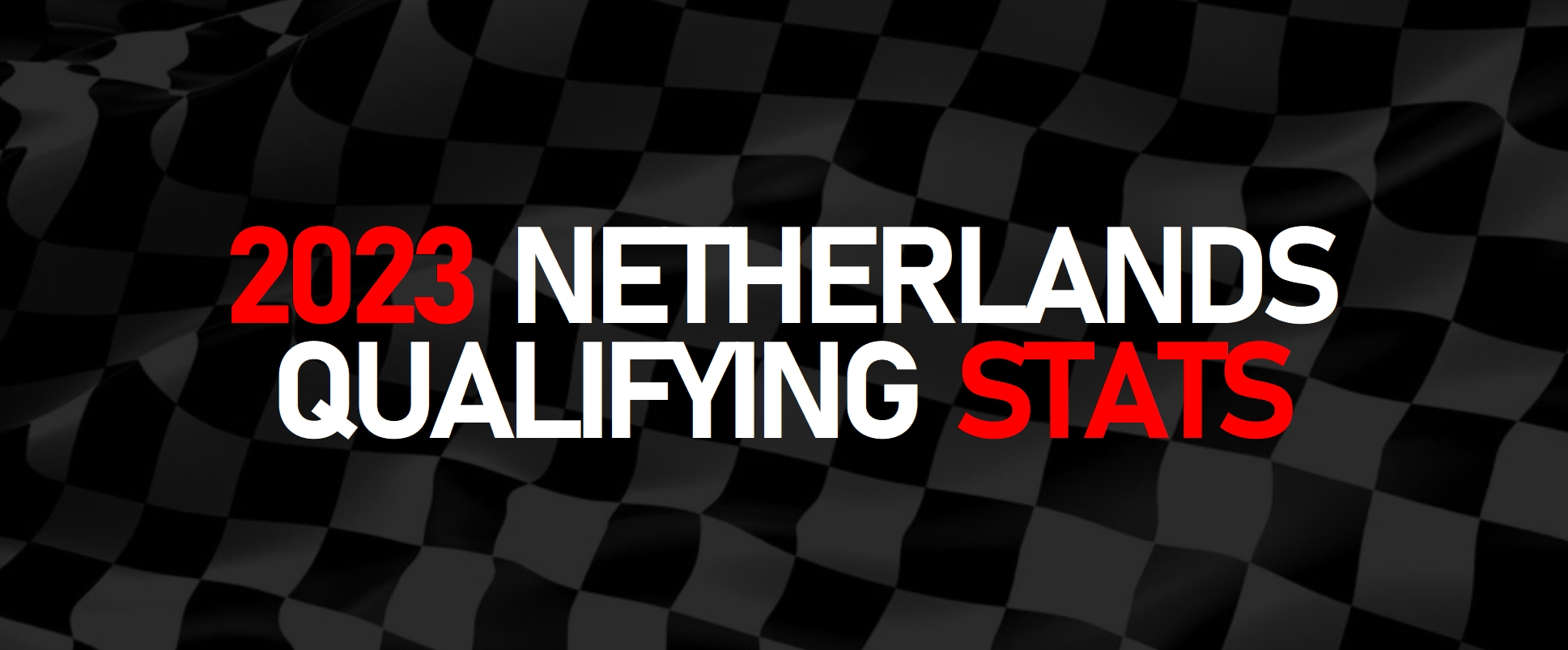 2023 Dutch Grand Prix: Qualifying Stats - Lights Out
