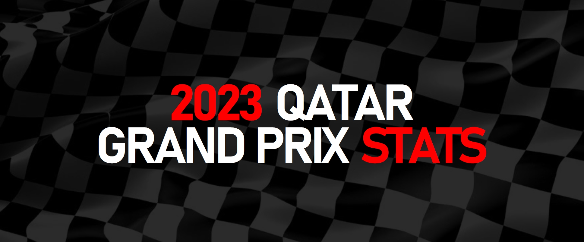 2023 Qatar Grand Prix: Post Race Statistics - Lights Out