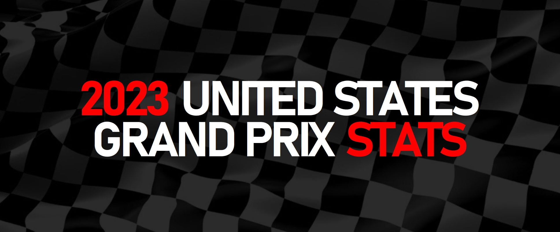 2023 United States Grand Prix: Post Race Statistics - Lights Out