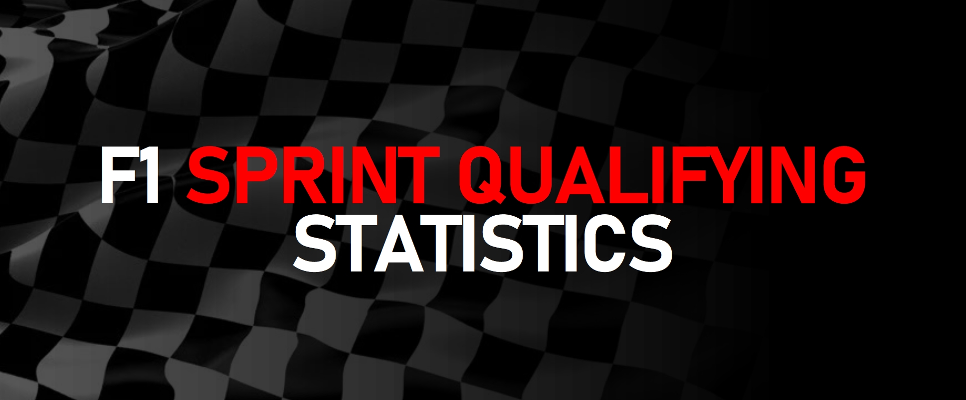 F1 Sprint Qualifying Statistics - Lights Out
