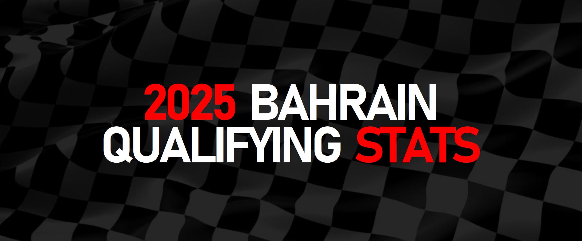2025 Bahrain Grand Prix: Qualifying Statistics - Lights Out