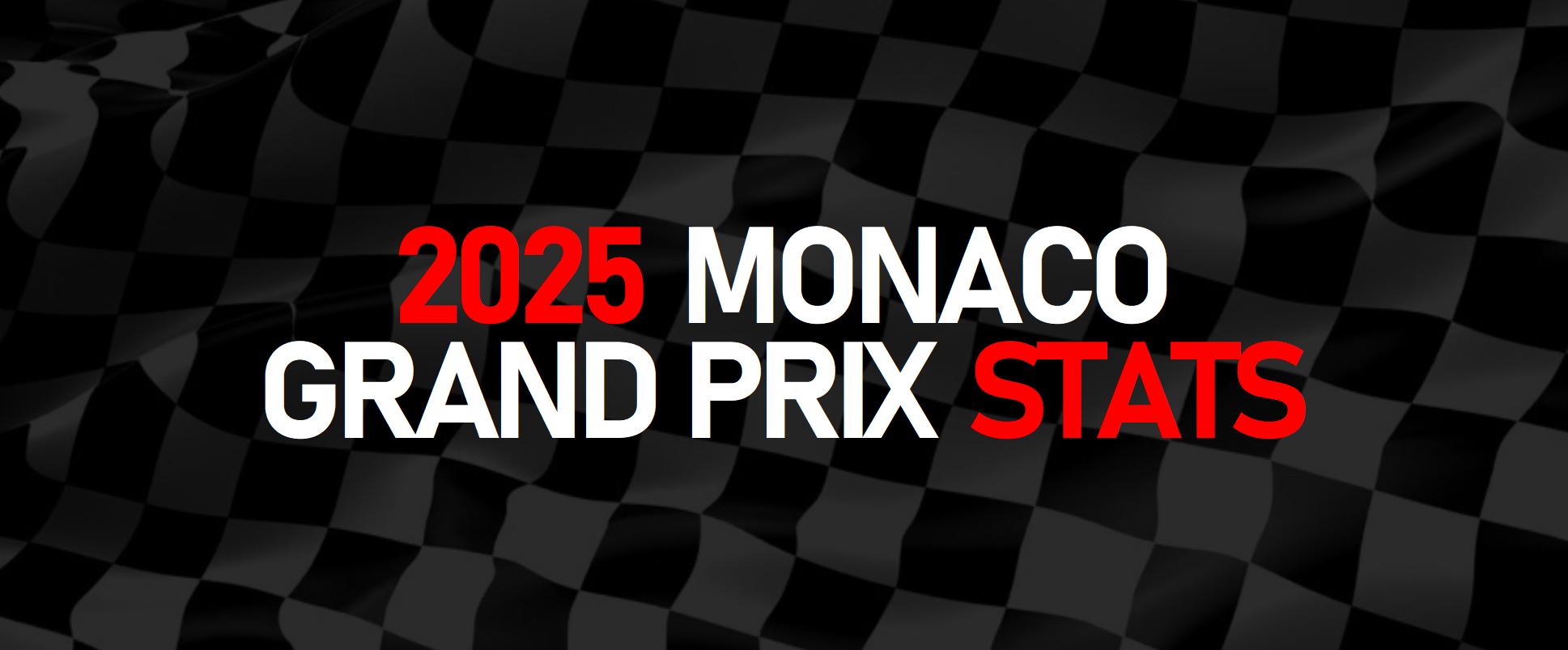 2025 Monaco Grand Prix: Race Statistics, Facts and Trivia - Lights Out