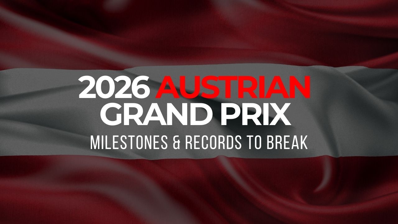 2026 Austrian Grand Prix: Milestones and F1 Records Which Could Be ...